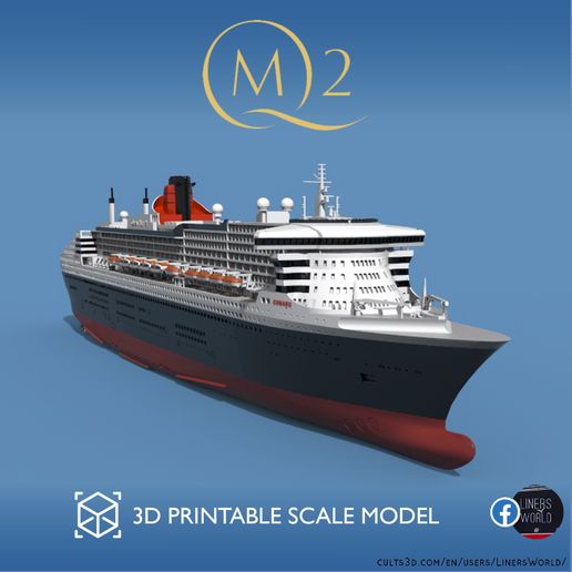 👸 Cunard RMS Queen Mary 2 (QM2) ocean liner 3D print-ready model・ STL ...