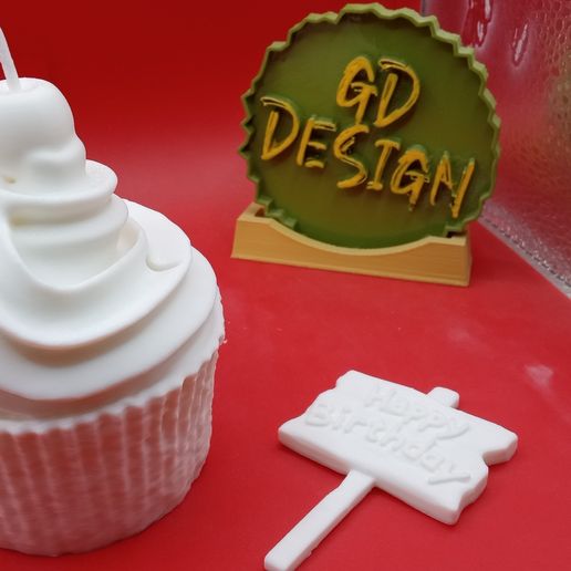 🎂 Happy Birthday Cupcake With Sign・ STL File for 3D printing・Cults