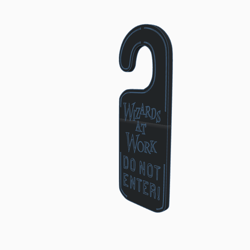 STL file Wizards Are Work Do Not Disturb Sign 🪞 ・3D printing idea to ...