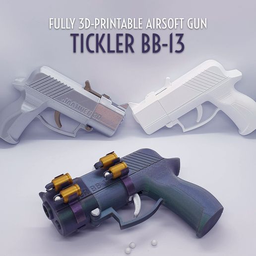 🔫 Tickler BB-13 — Fully 3D-printable airsoft gun with bullets・Free STL ...