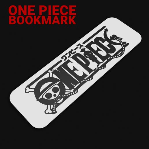 3MF file One Piece bookmark 🔖 ・3D printable model to download・Cults