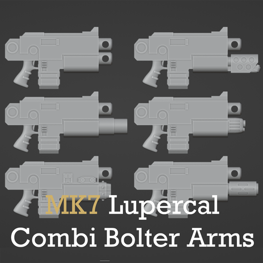 🎲 MK7 Lupercal Combi Bolter Arms・ 3D File for 3D printing・Cults