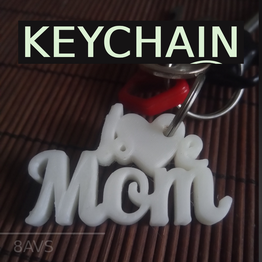 💘 Keychain "Love Mom" 💘・ STL File for 3D printing・Cults