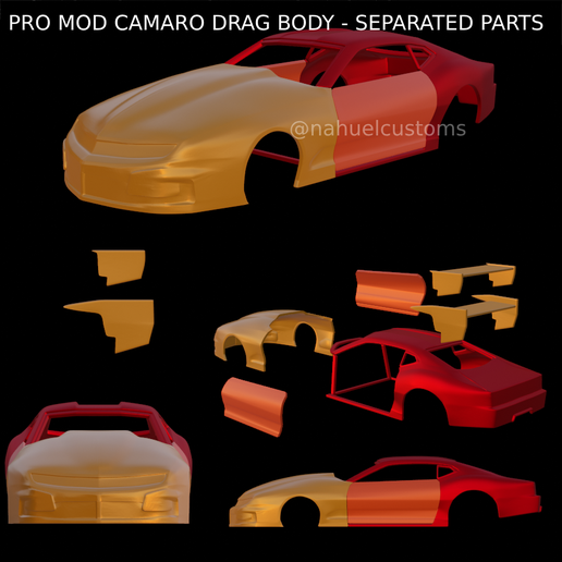 🏎️ PRO MOD CAMARO DRAG BODY - SEPARATED PARTS・ STL File for 3D printing ...
