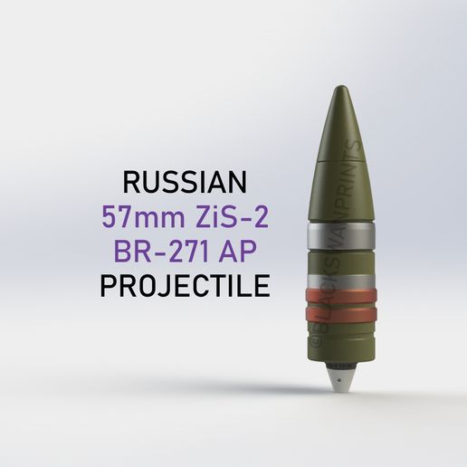 🇷🇺 WW2 Russian 57mm BR-271 AP Projectile・ 3D File for 3D printing・Cults