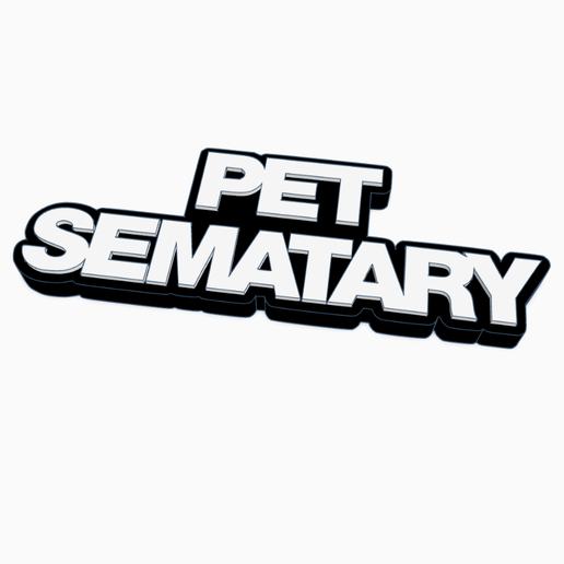 STL file PET SEMATARY Logo Display by MANIACMANCAVE3D 👾 ・3D printing ...