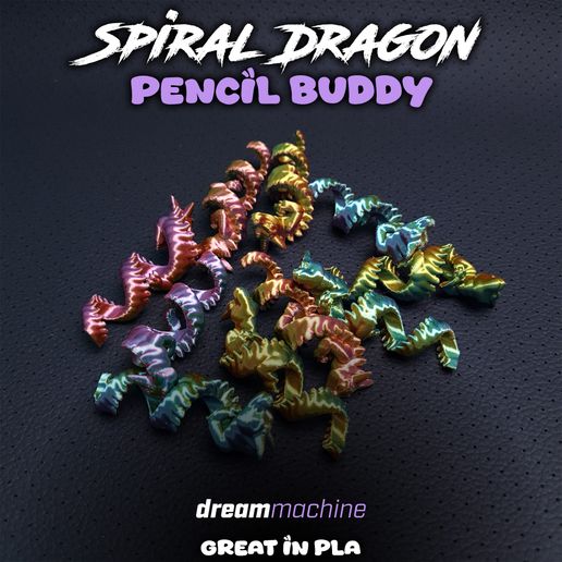 🐉 Spiral Dragon - Pencil Buddy・ STL File for 3D printing・Cults