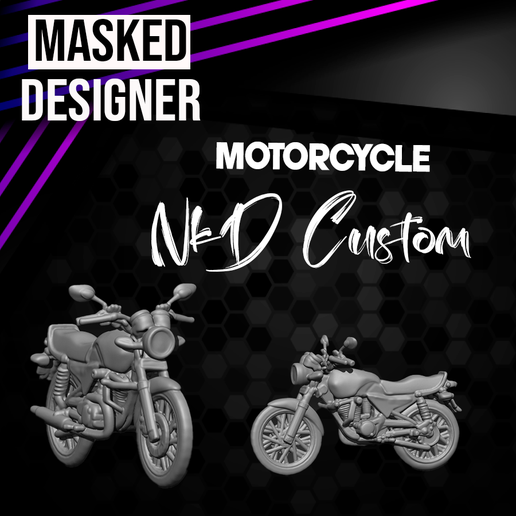 🏍️ MOTORCYCLE NKD CUSTOM 164・ STL File for 3D printing・Cults