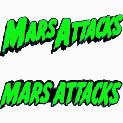 🛸 2x MARS ATTACKS Logo Display by MANIACMANCAVE3D・ STL File for 3D ...
