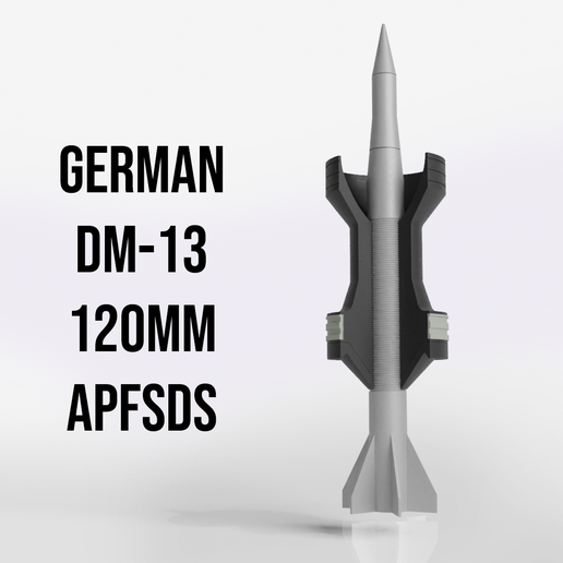 🐆 DM13 APFSDS (German Ammunition)・ 3D File for 3D printing・Cults