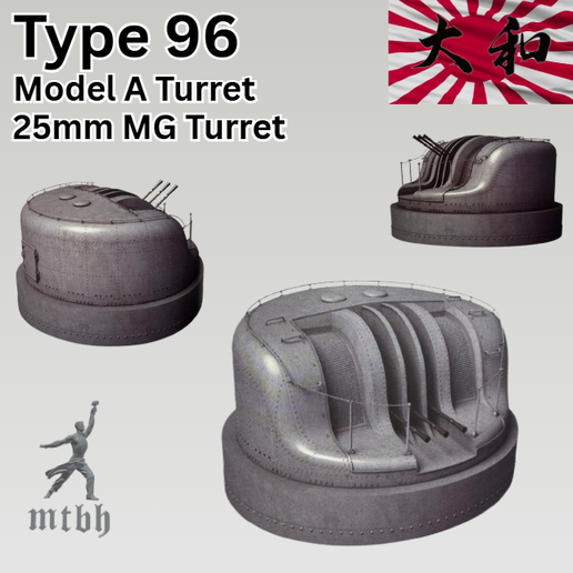 🔫 Type 96 25mm MG Triple Mount Turret Model A - 1/200 & 1/350 Scale ...