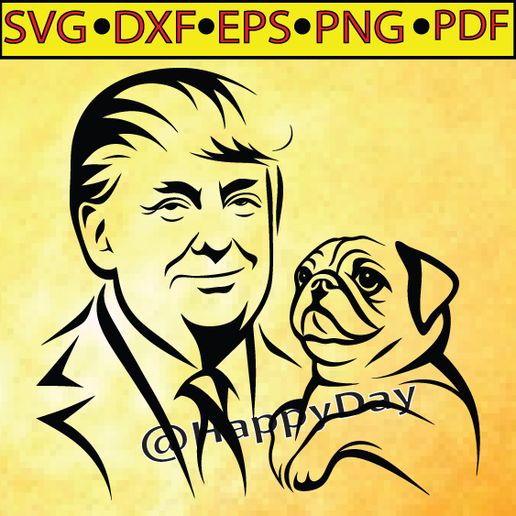 3D file donald Trump love puppy pug dog svg,dxf,eps,png,pdf file ️‍🔥 ...
