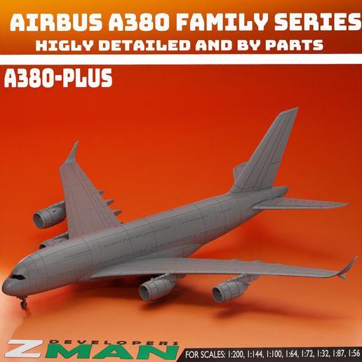️ Airbus A380PLUS (4 IN 1) V5・ STL File for 3D printing・Cults