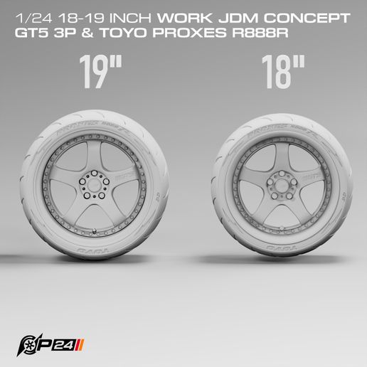 🛞 1/24 18-19 inch Work JDM Concept GT5 3P & Toyo Proxes R888R・ STL File for 3D printing・Cults