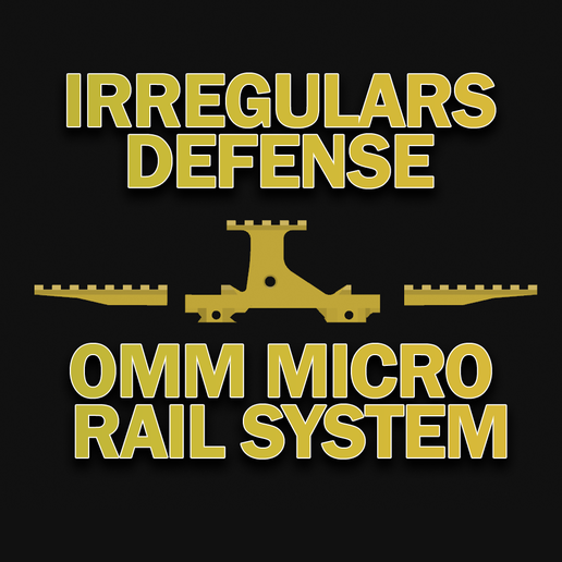 🔫 IRREGULAR DEFENSE OMM Micro Rail System Replica for Airsoft/Gel ...