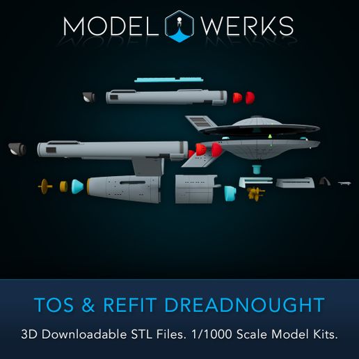 🖖 1/1000 TOS and Refit Dreadnought・ 3D File for 3D printing・Cults