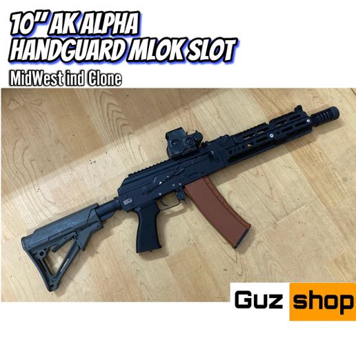 🔫 Airsoft Alpha Ak American Style | 10 inch | Mlok | Guzshop・ STL File ...