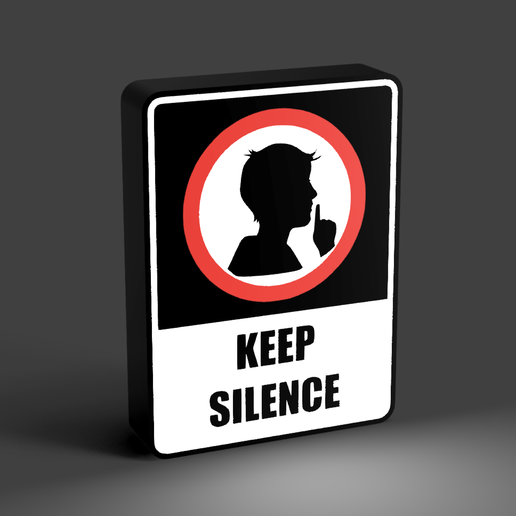 keep silence sign
