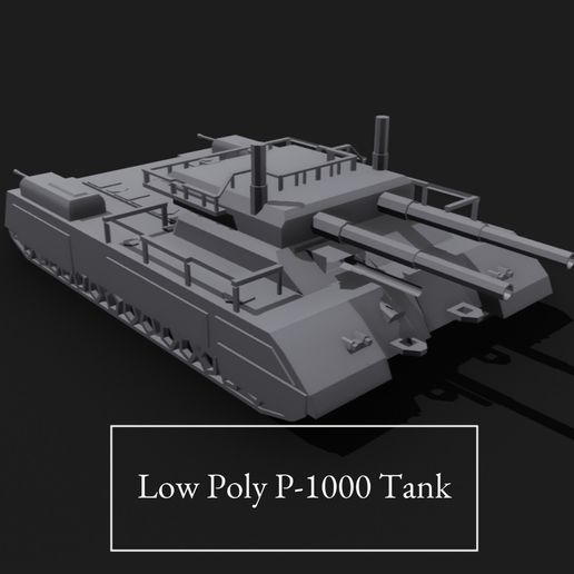 arquivo STL Low Poly P-1000 Tank 🪖 ・design para impressão 3D para ...