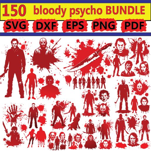 📁 150 bloody psycho bundles svg, dxf, eps, png, pdf file・ 3D File for ...