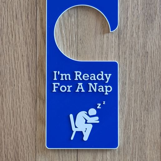 Free STL file I'm Ready For A Nap Door Tag 🚪 ・3D printing idea to ...