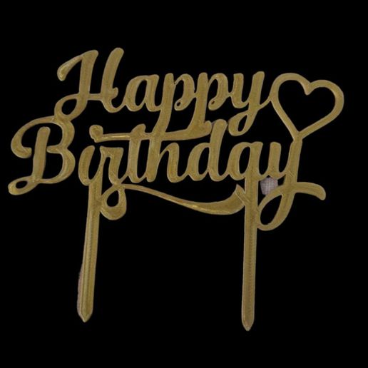 🎂 Happy Birthday Topper・Free STL File for ・Cults