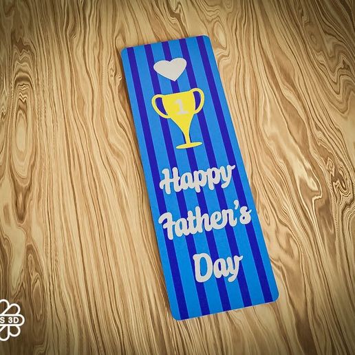 🔖 Happy Father's Day Bookmark – 3D Printable Gift・ STL File for 3D ...
