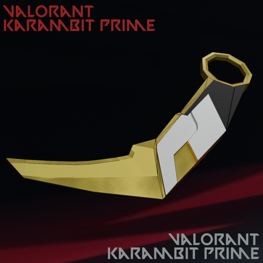 🔪 VALORANT KARAMBIT PRIME・Free STL File for 3D printing・Cults